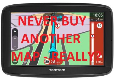 TomTom - lifetime map promise not worth the paper it is written on